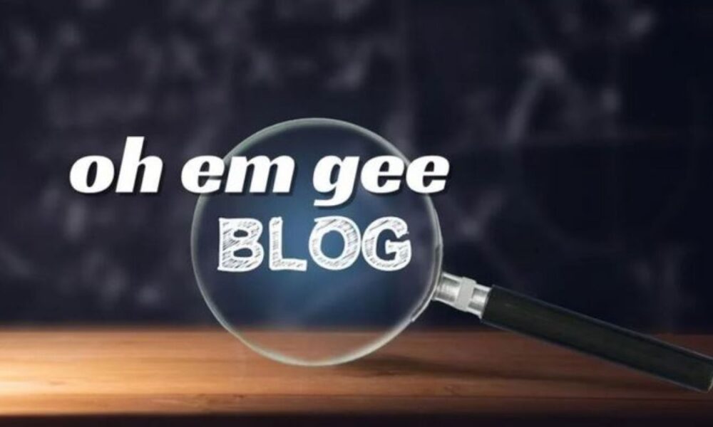 Why Everyone is Talking About the Oh Em Gee Blog